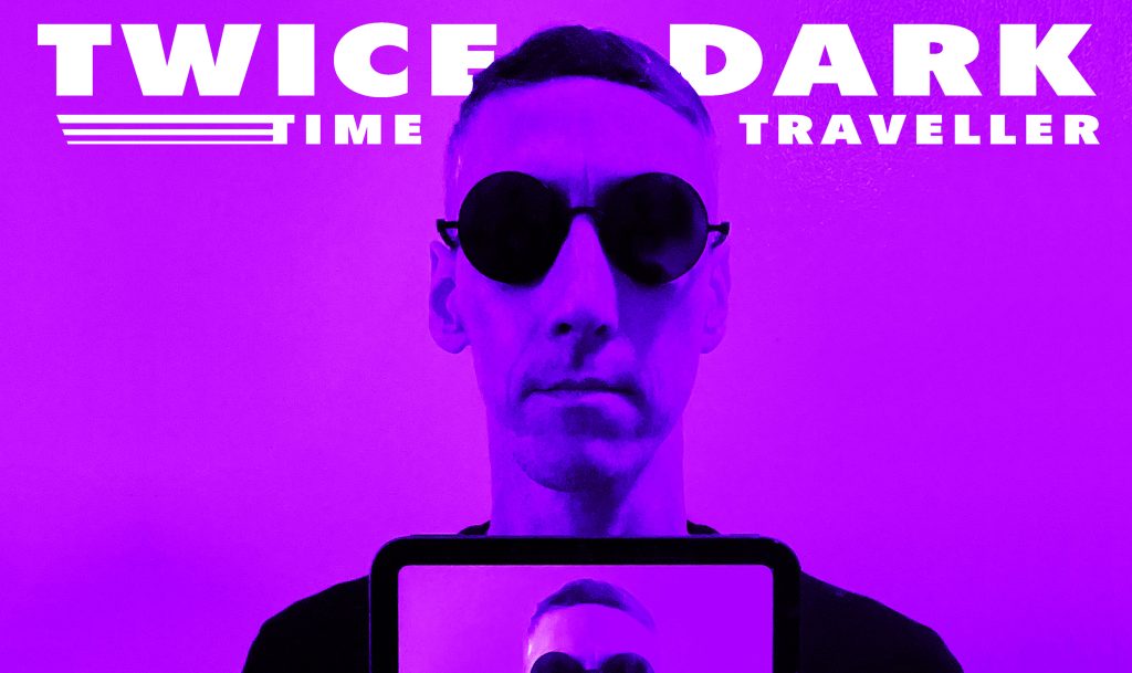 Twice Dark Drops New Addictive Anthem "Time Traveller"